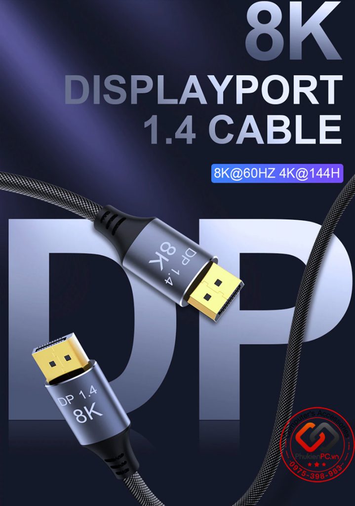 Dây cáp Displayport 1.4 dài 1M 8K 60hz 2K 165hz